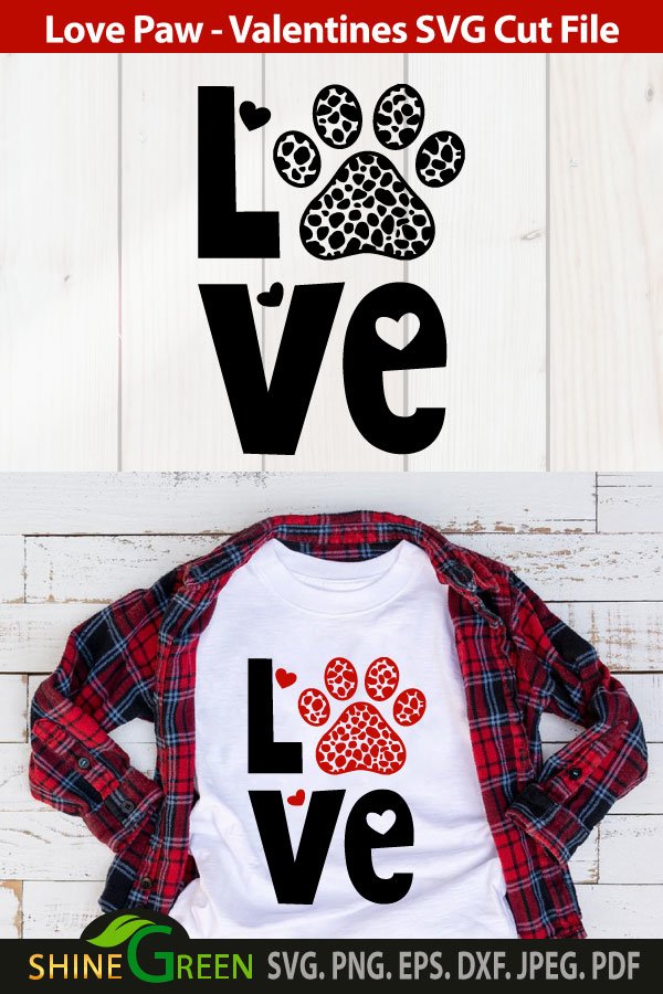 Valentines svg Love Paw Cheetah Print for Dog/Cat Lovers