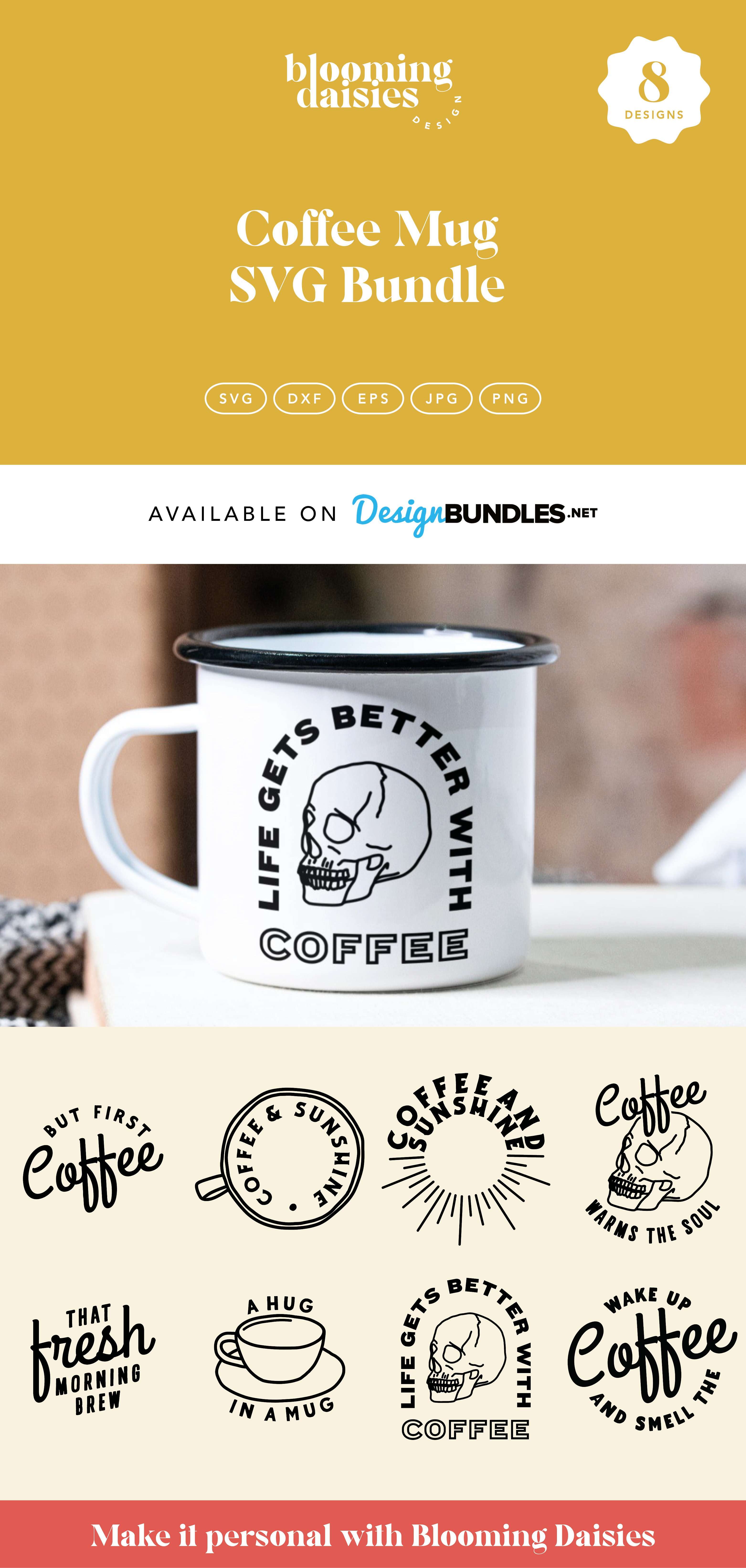 Coffee Mug SVG Bundle | Coffee Appreciation SVG