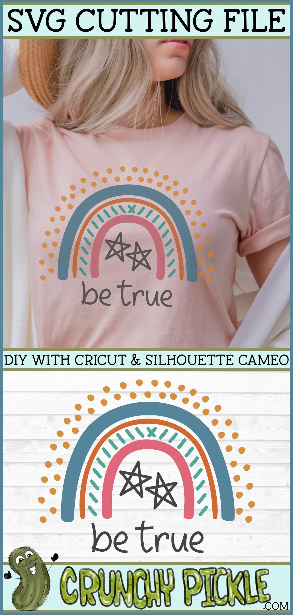 Boho Rainbow - Be True Inspirational SVG File