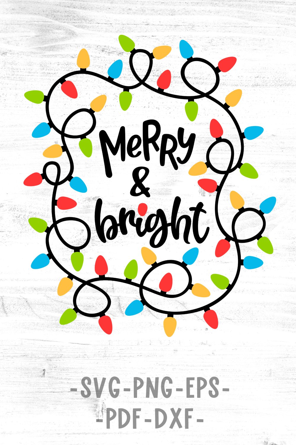 Merry and bright svg Christmas lights svg Christmas quotes