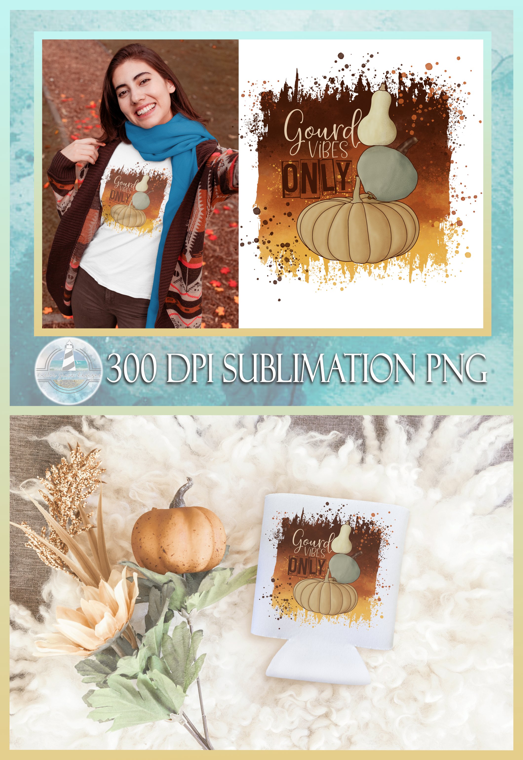 Gourd Vibes Only Quote Sublimation 300 dpi PNG | Printable