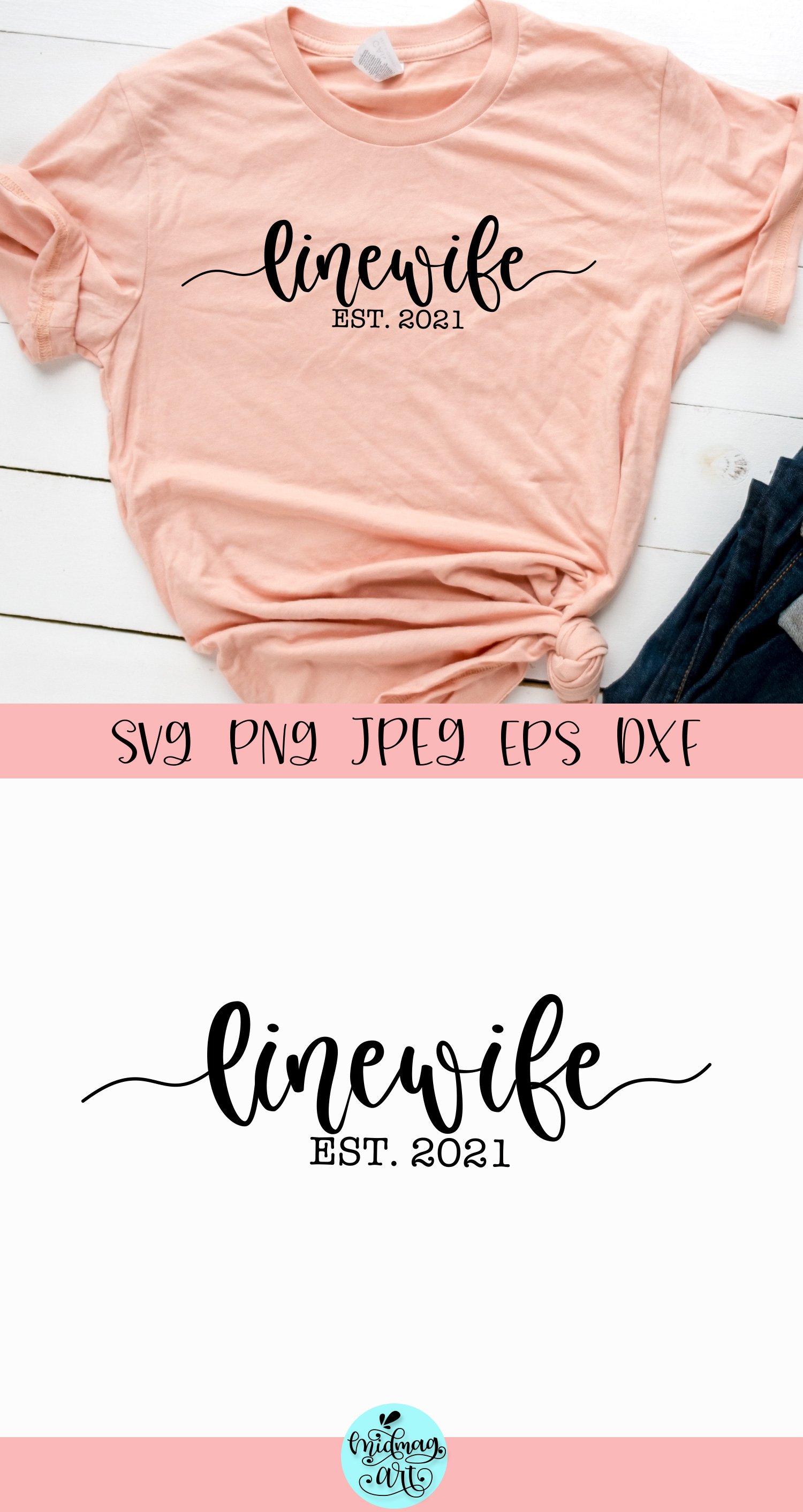 Linewife est 2021 svg, mom svg