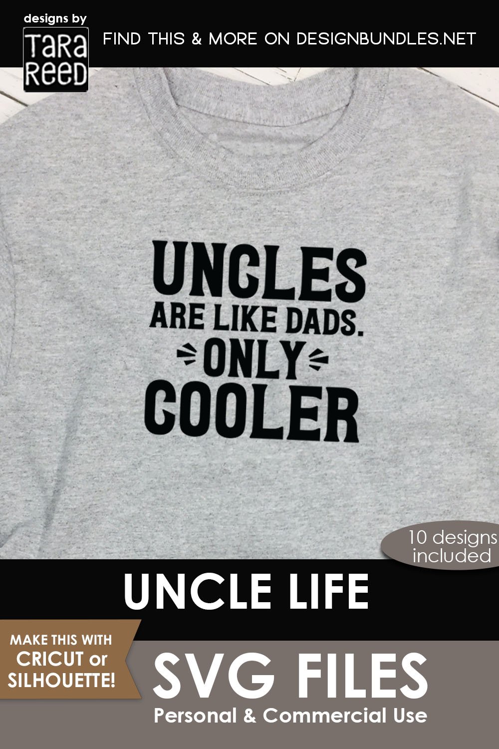 Uncle svg designs for crafters - 10 designs included