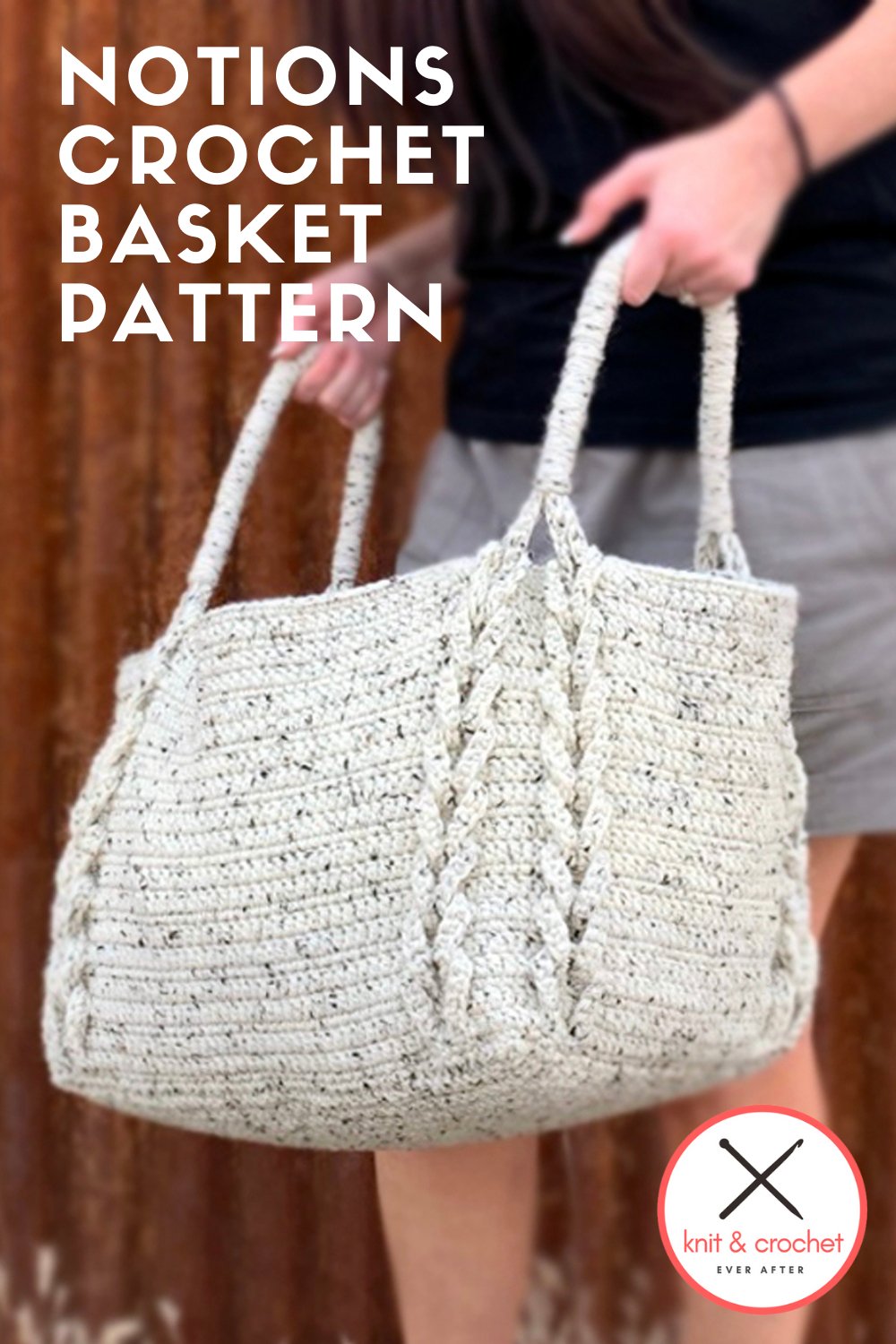Notions Crochet Basket