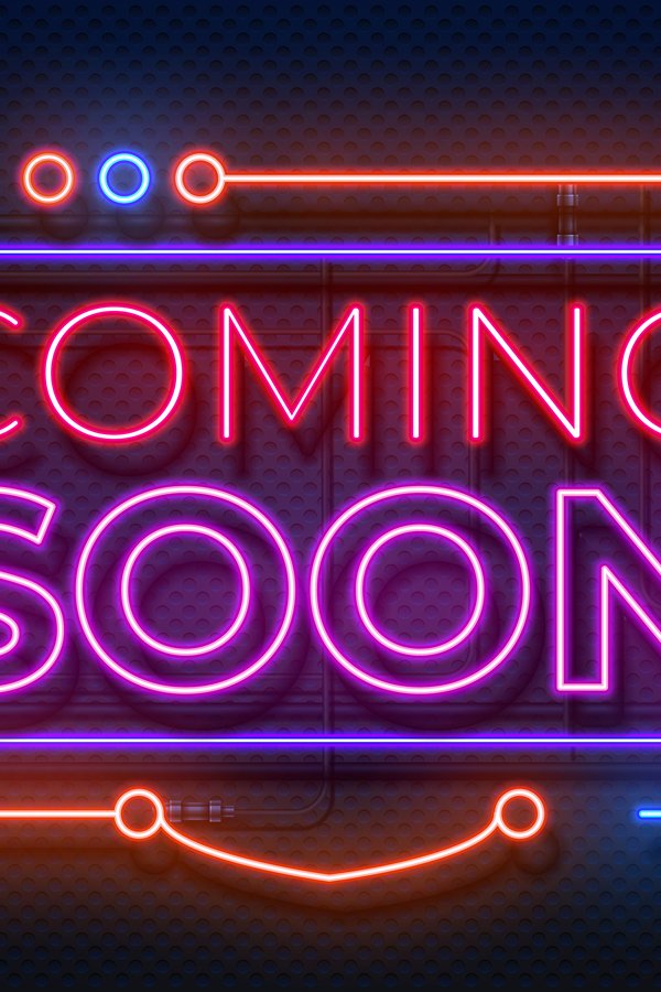 Neon coming soon sign. Film announce badge, new shop promoti