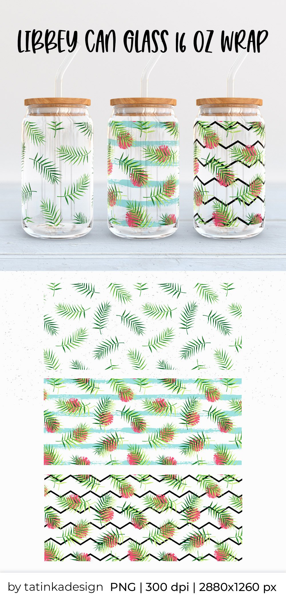 16 oz libbey can glass full wrap with tropical leaves