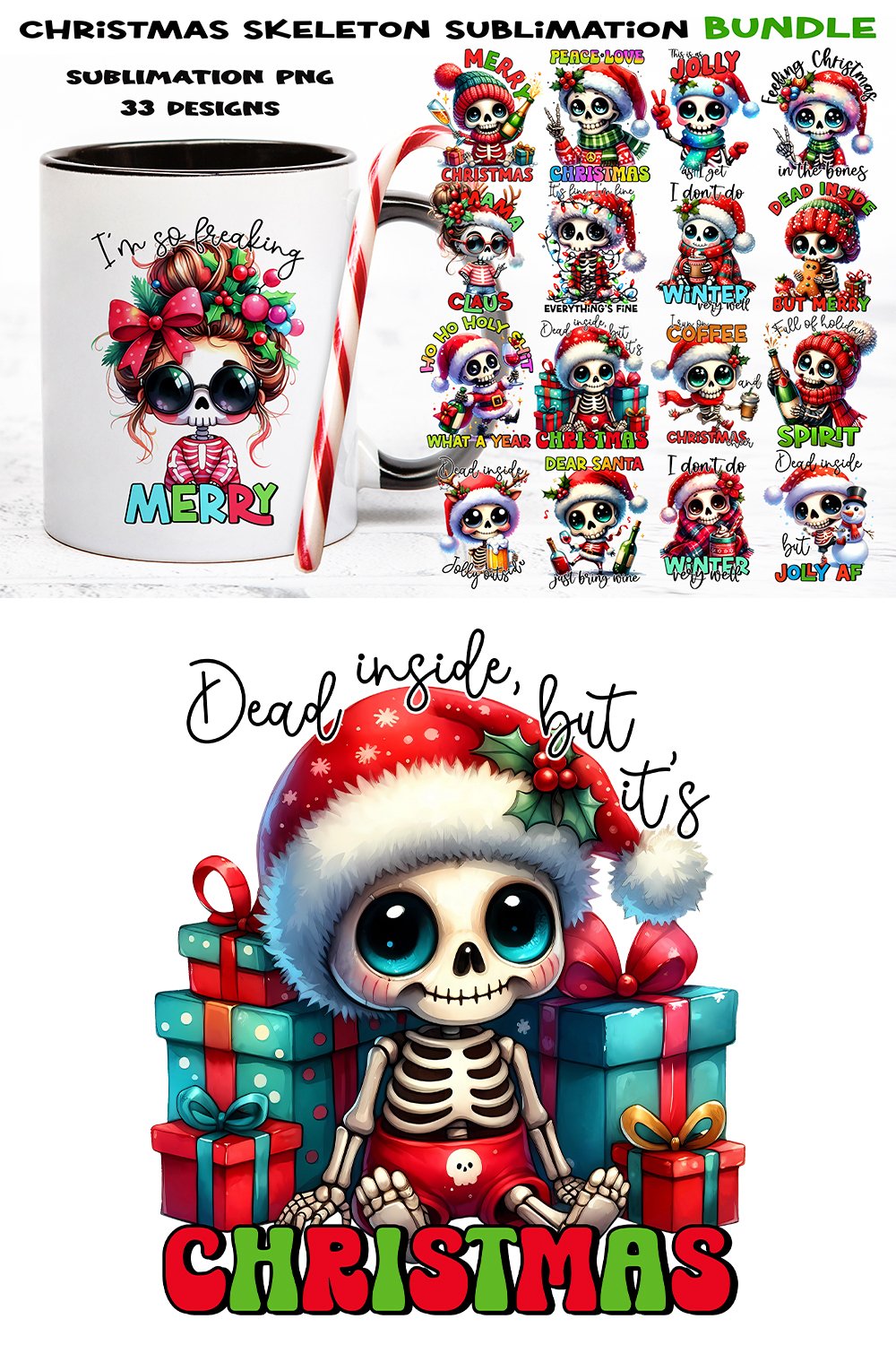 Christmas skeleton Sublimation BUNDLE PNG.