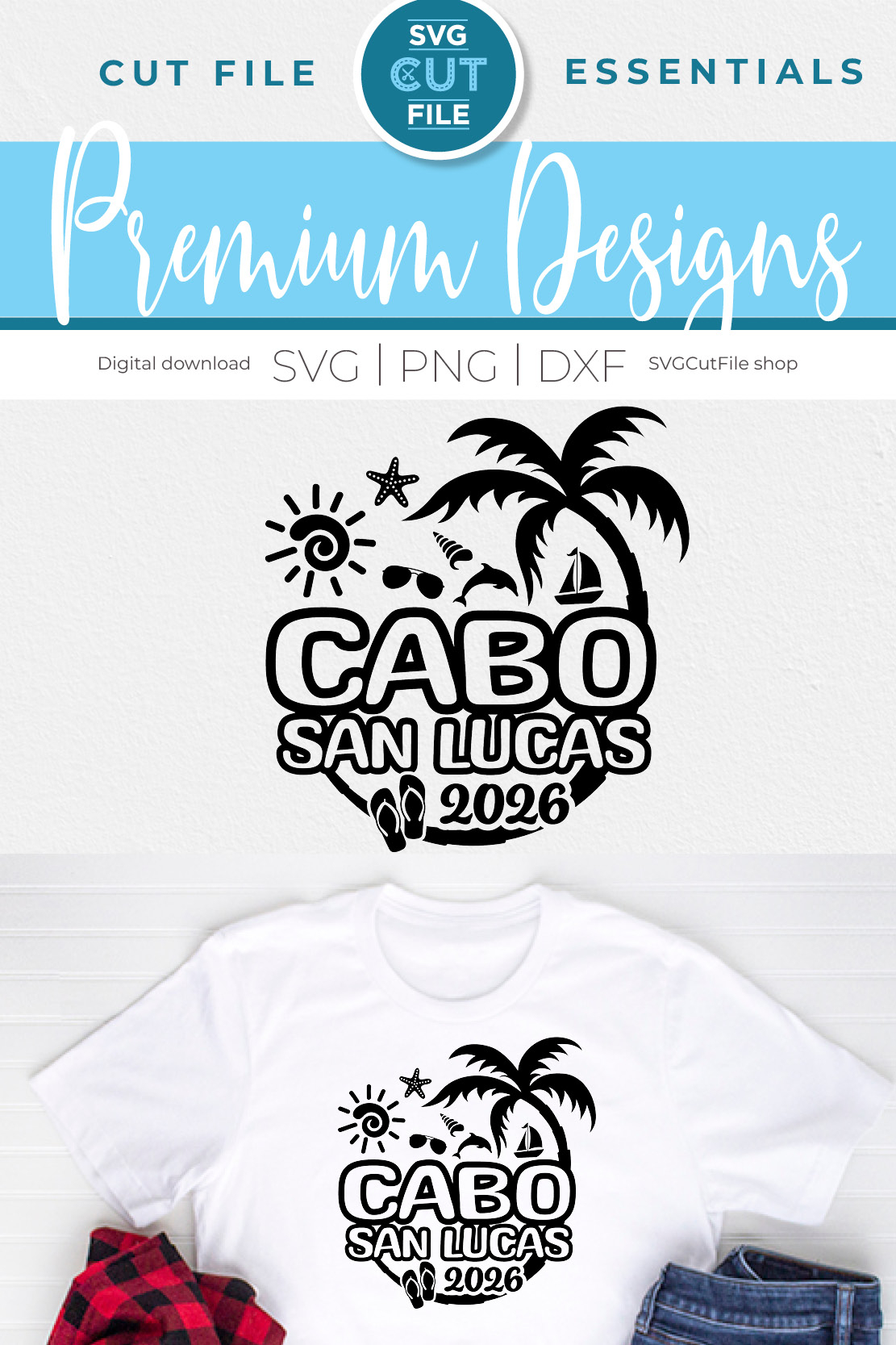 2025 Cabo svg - Great for a Cabo Vacation or Trip