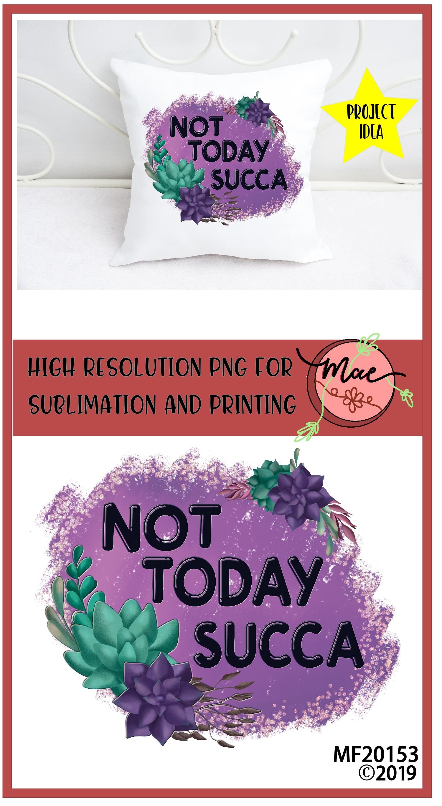 Not Today Succa Cactus Sublimation Design