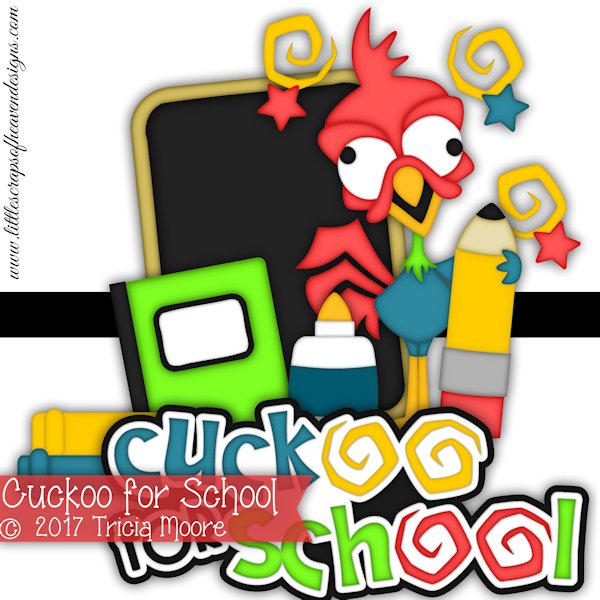 Cuckoo for School