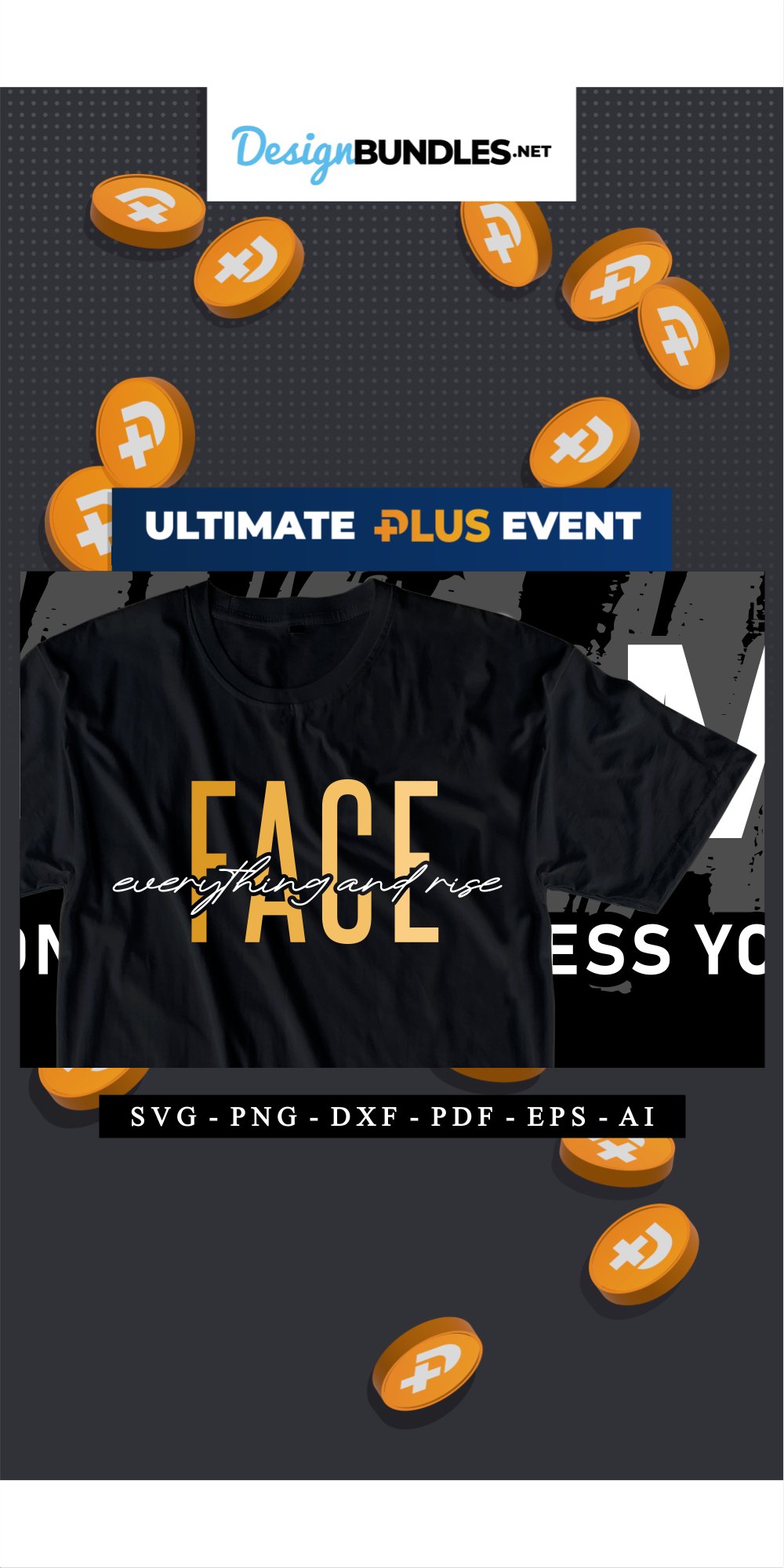 Face Everything and Rise SVG, Motivational Slogan T shirt