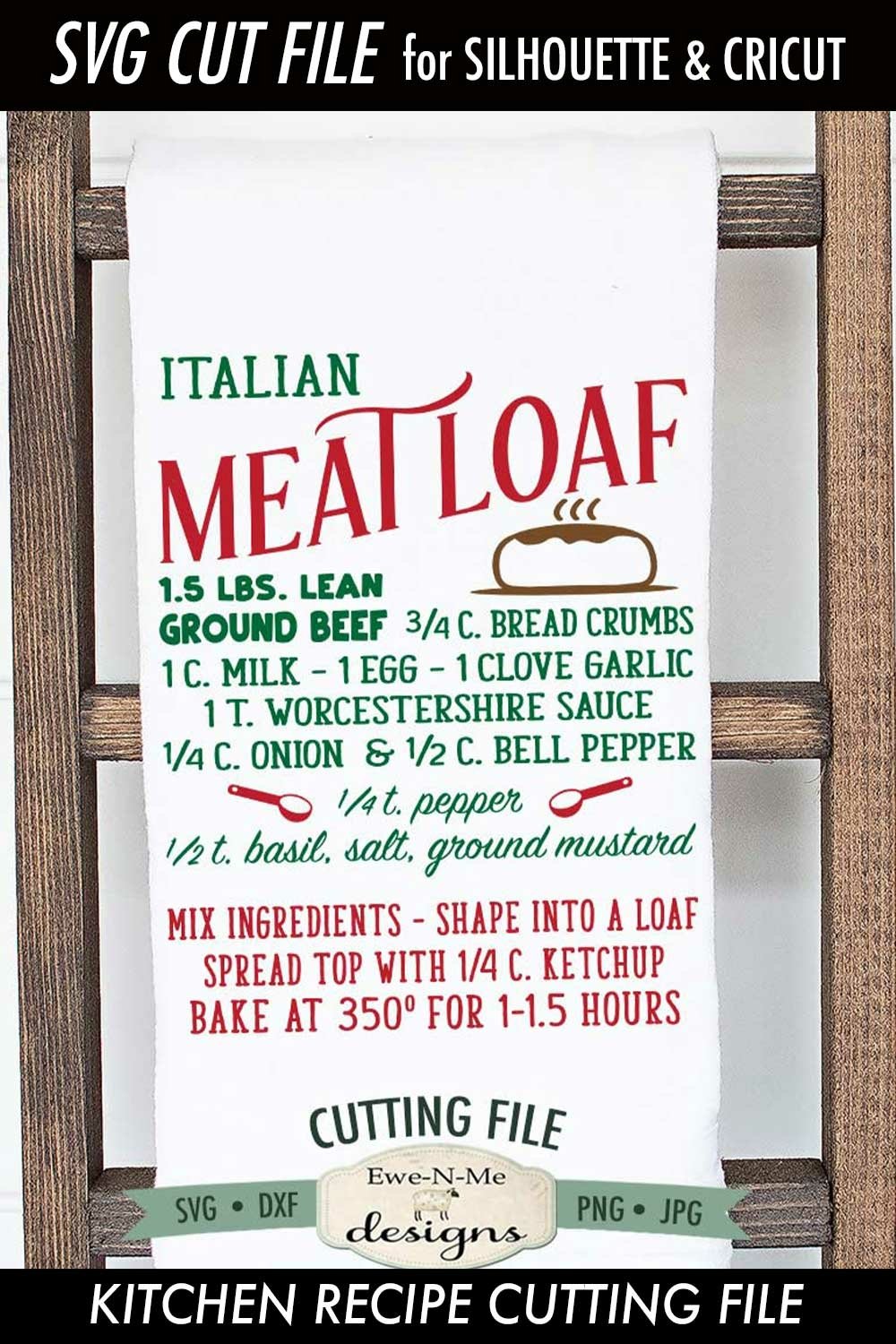 Italian Meatloaf Recipe SVG - Kitchen SVG DXF Files