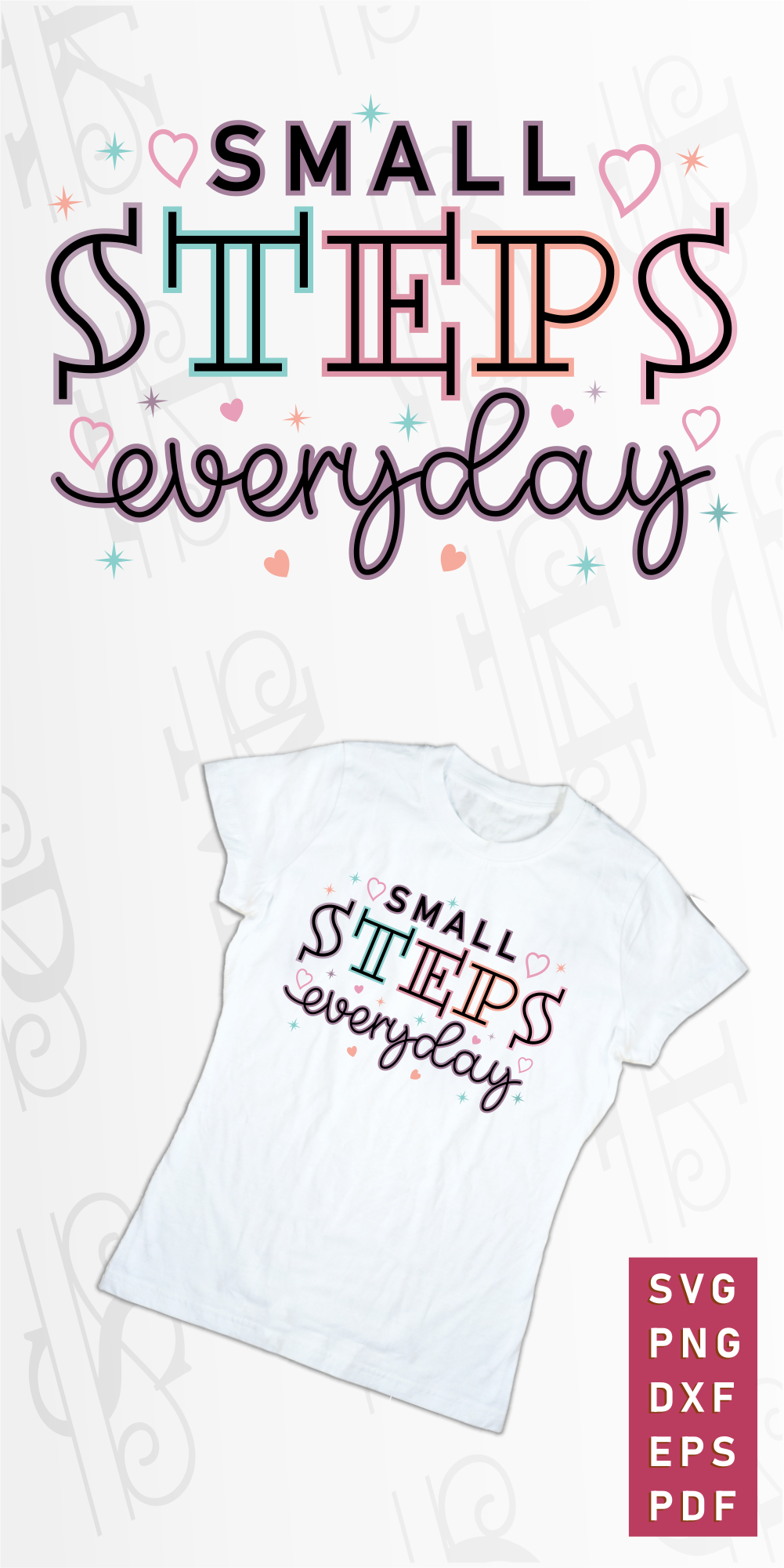 Small Steps Everyday SVG, Motivational Quotes SVG