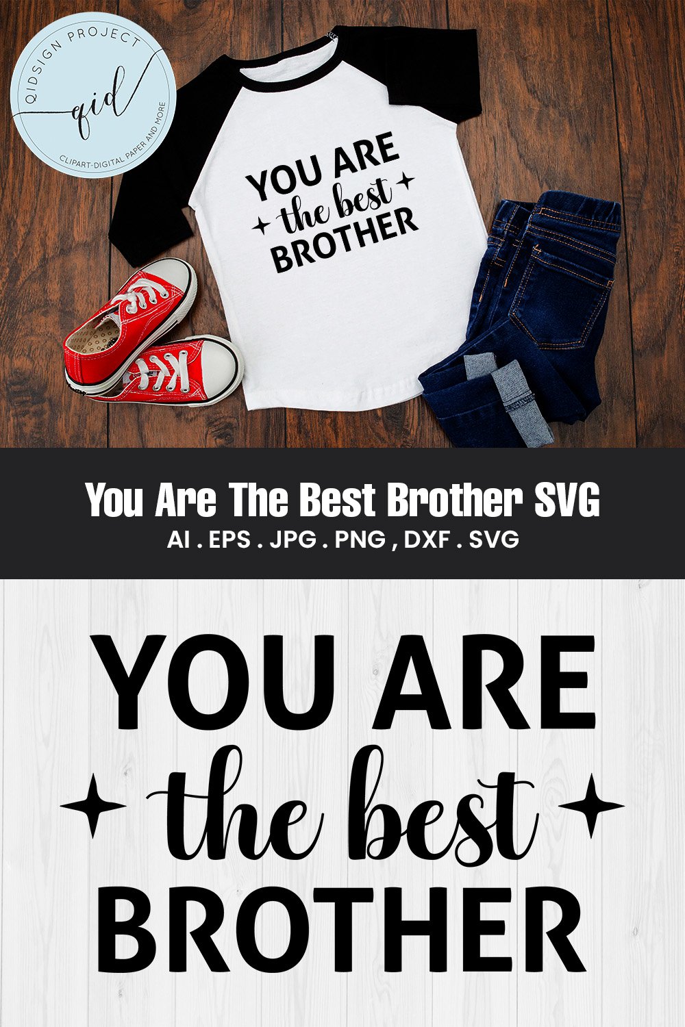 You Are The Best Brother SVG Sticker File