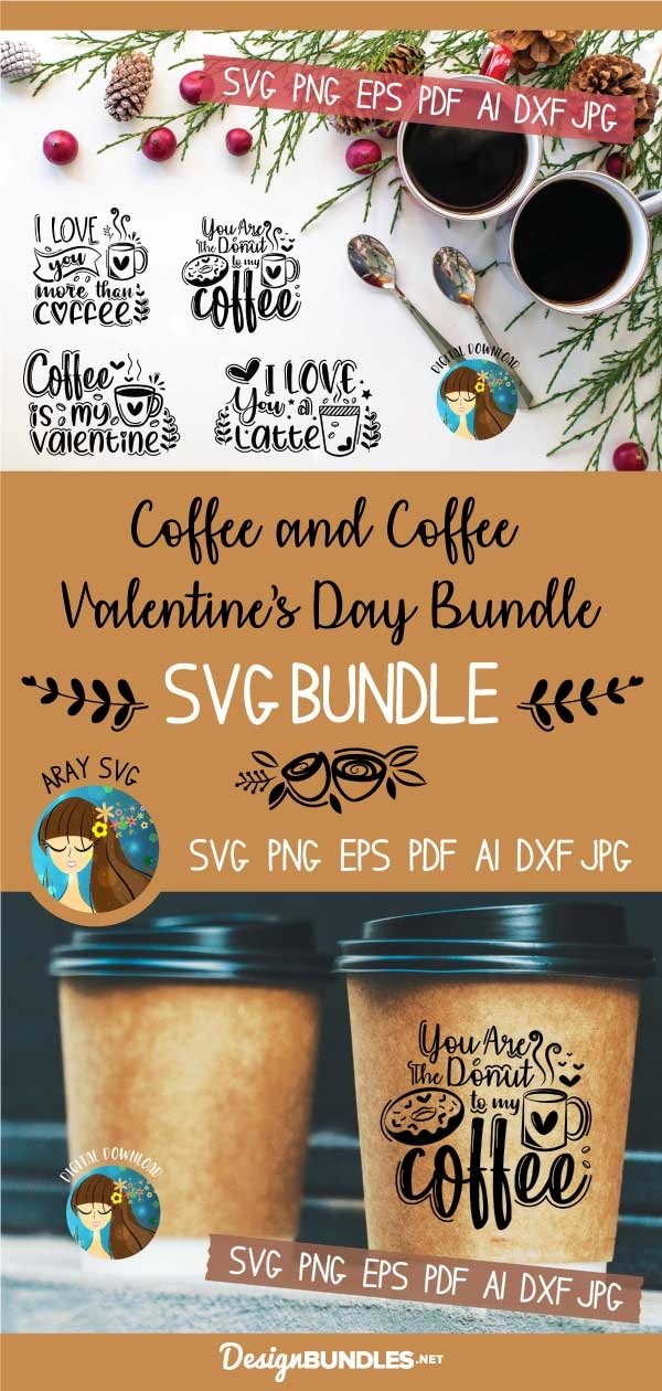 Love and Coffee Valentines Day Bundle Svg