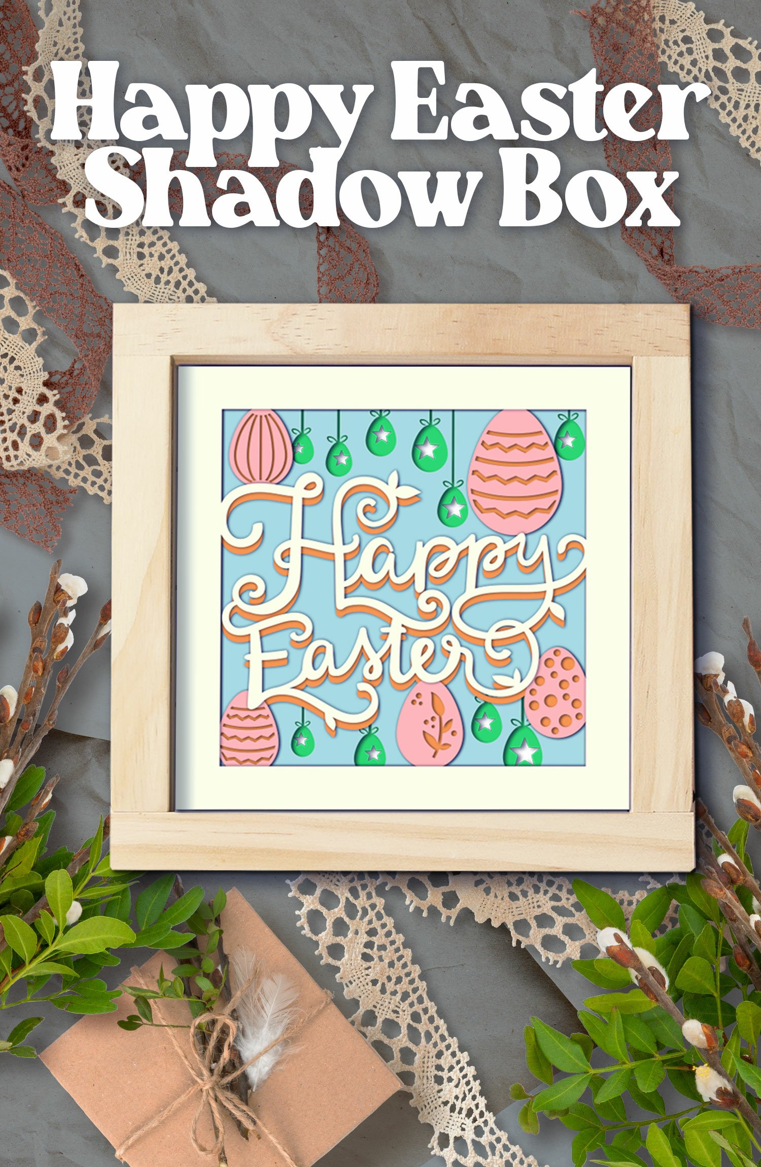 Happy Easter shadow box with eggs