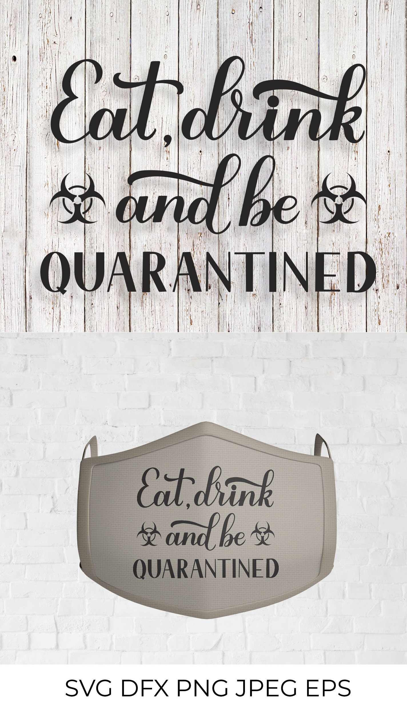 Eat drink and be quarantined calligraphy quote SVG