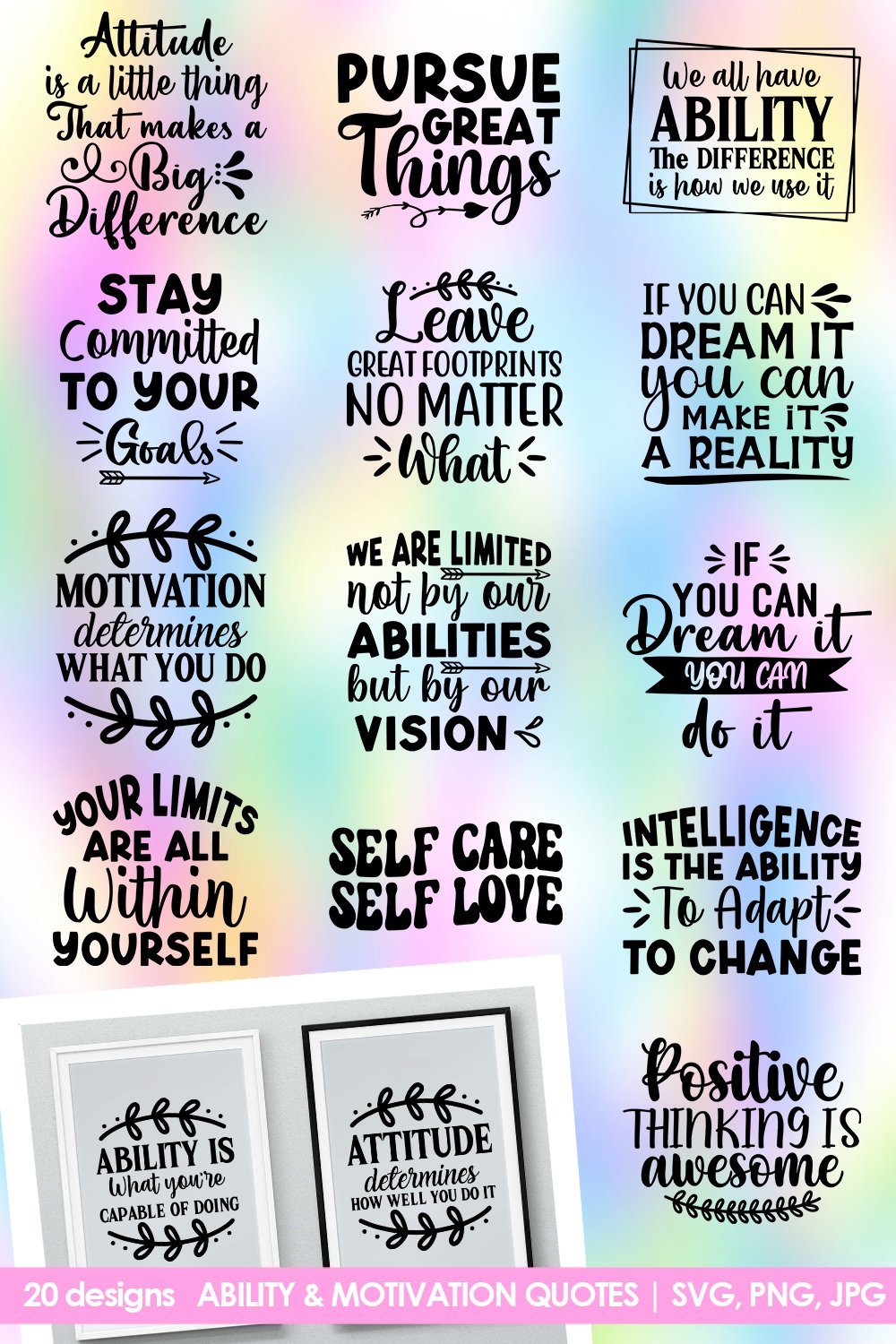 Motivational Wall Art, Inspirational Quotes SVG, PNG, JPG