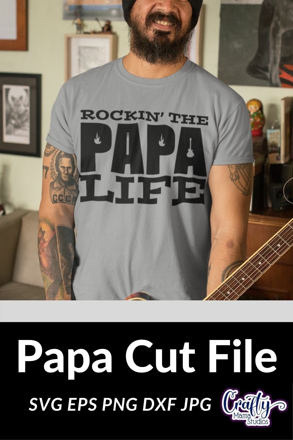 Rockin the Papa Life | Papa Svg File For Cricut
