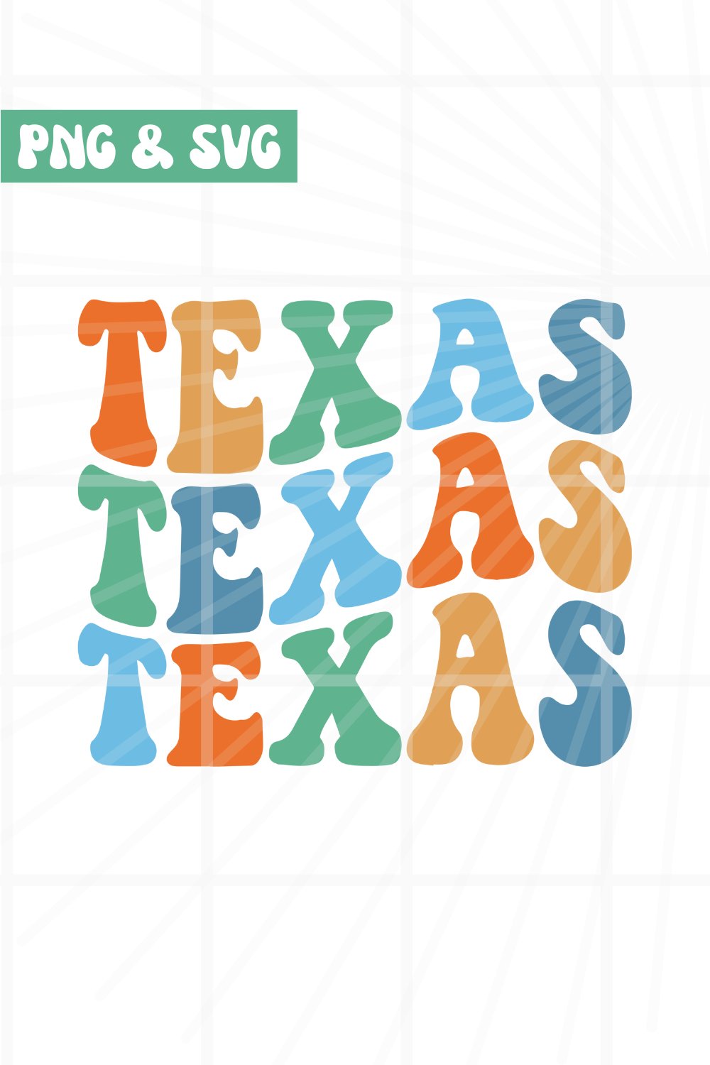 TEXAS TEXAS TEXAS SVG PNG CUT FILE DIGITAL DOWNLOAD