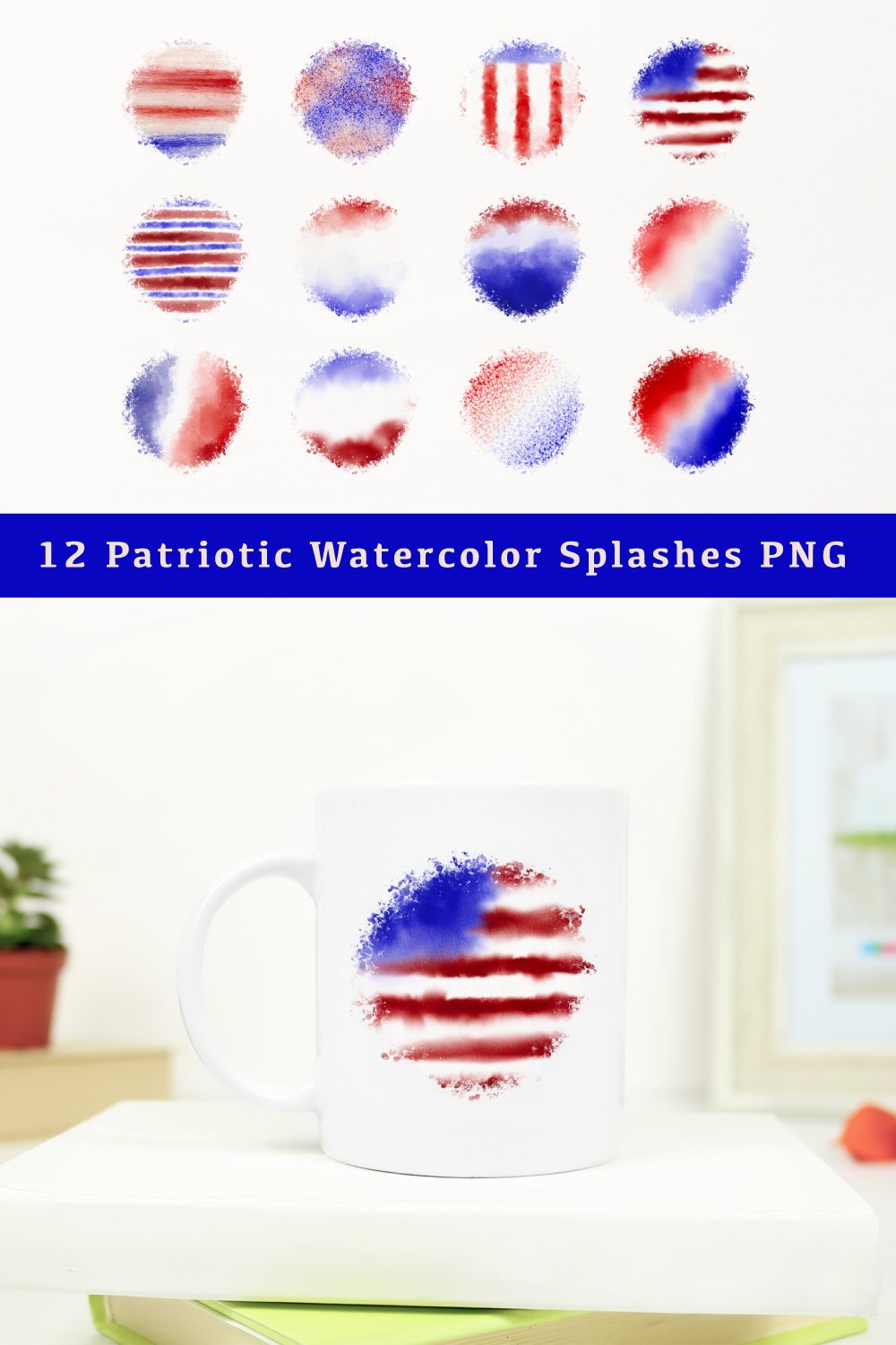 12 PNG Patriotic Painted Watercolor Splashes For Sublimation