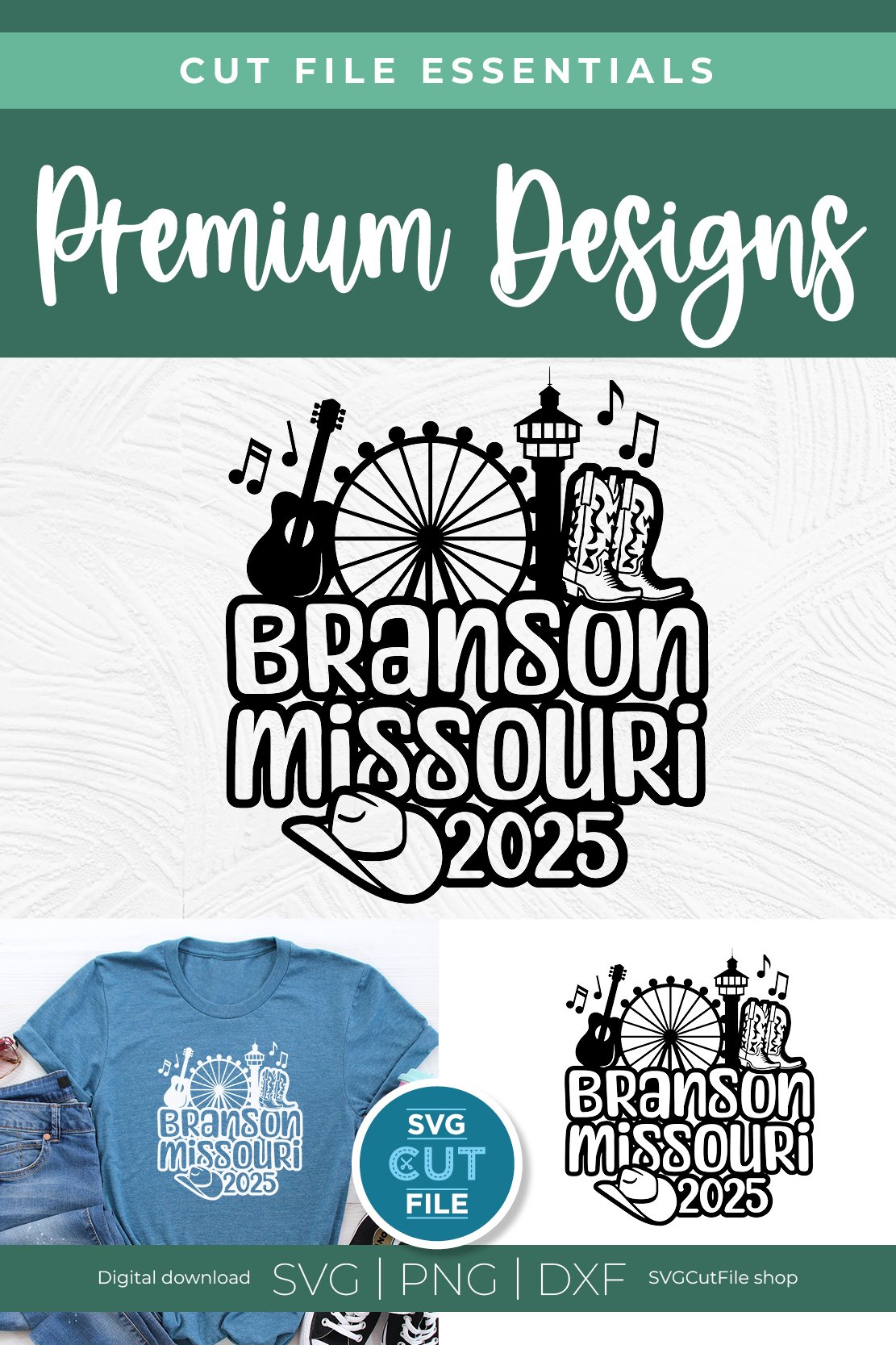 2025 Branson svg - Branson MO Family vacation or Trip