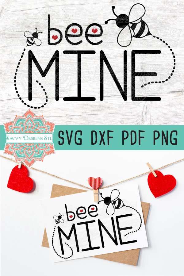 Bee Mine Valentine's Day Cut File
