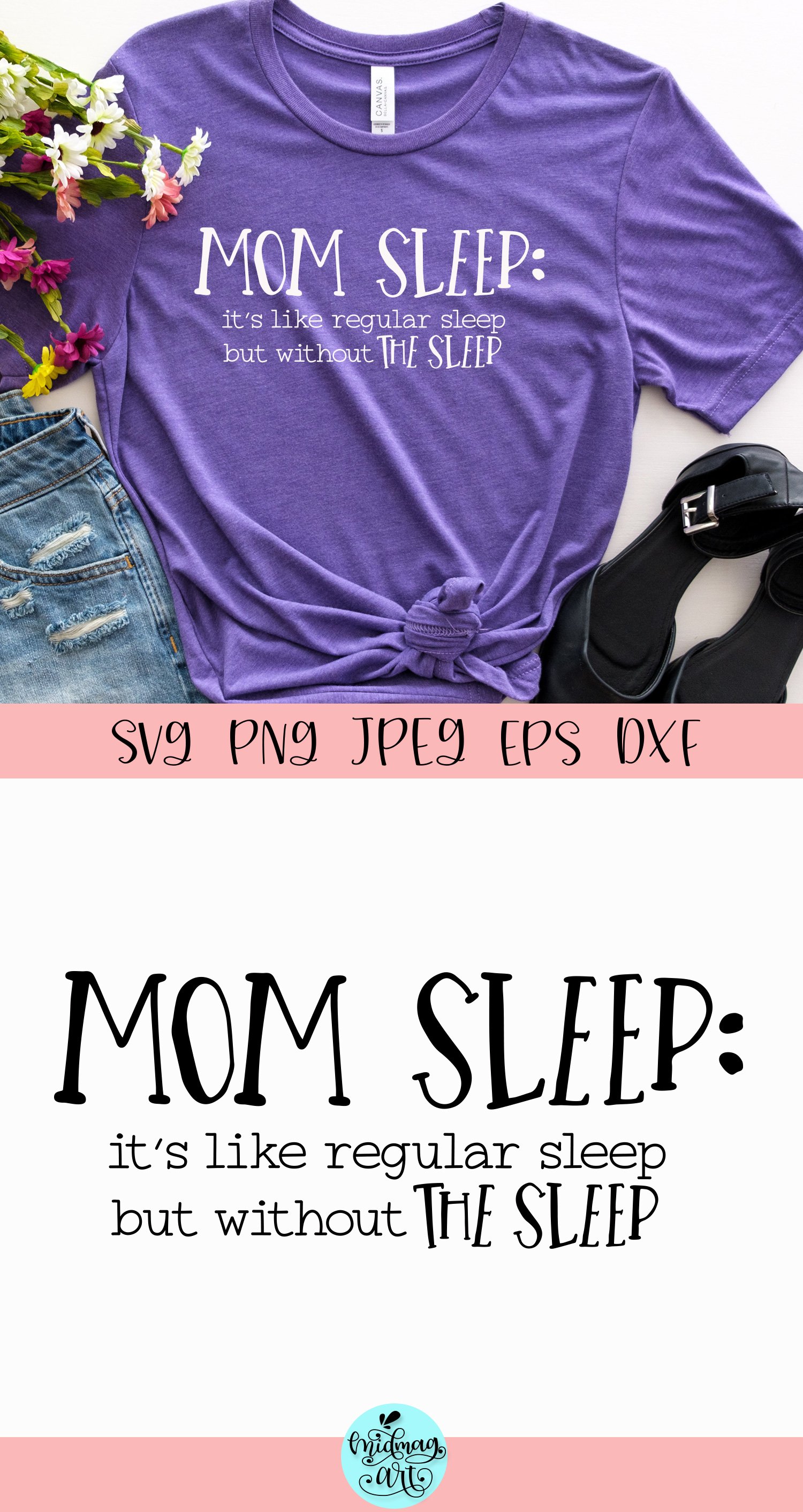 Mom sleep svg, funny svg