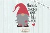 Valentine Gnome - Gnome One Like You - SVG DXF Files (423202) | Cut ...