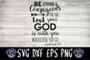 Be Strong & Courageous | Long Version | SVG DXF EPS PNG (136909) | Cut ...
