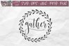 Gather SVG File, Gather Sign SVG File, Wreath SVG (246594) | SVGs ...