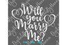 Will You Marry Me SVG for Cricut Marriage Proposal Cut File (302530 ...