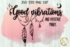 Good Vibrations And Positive Minds | Spiritual Decor Design (1110510 ...