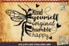 Bee quotes | Bee cut file | Be Kind | Be Humble SVG (774504) | Cut ...