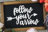 Follow Your Arrow SVG (268074) | SVGs | Design Bundles