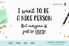 I want to be a nice person - Funny SVG cut file (284748) | Cut Files ...