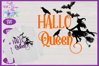 Halloween SVG | Witch SVG | HalloQueen SVG | Queen Witch SVG (311859 ...