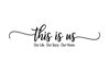 this is us svg (92354) | SVGs | Design Bundles