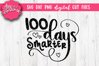 100 Days Smarter - Hand lettered SVG DXF PNG Cut files (174929) | Hand ...