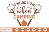 Smore fun with camping SVG, camping quote (661298) | Cut Files | Design ...