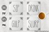 Sip, Drink, Gulp, Slurp - Coasters SVG, EPS, PNG, DXF (261552) | SVGs ...