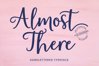 Almost There Script Typeface (574193) | Calligraphy | Font Bundles