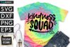 Kindness Squad SVG DXF PNG EPS