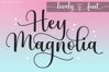 Hey Magnolia - A Lovely Font (1097212) | Calligraphy | Font Bundles