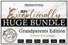 An Exceptionally Huge Bundle - Grandparents Edition (461201) | Cut ...
