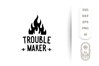 SVG Cut File , Trouble Maker, EPS, DXF, PNG, Ai (122719) | SVGs ...