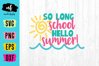 So Long School Hello Summer SVG Cut File (197502) | SVGs | Design Bundles