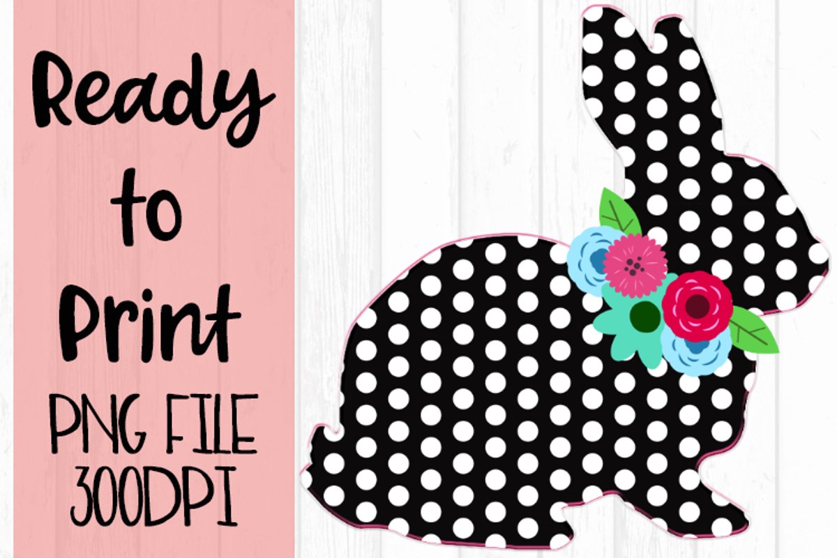 Polka Dot Easter Bunny with Flowers Ready to Print