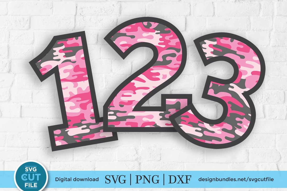 Pink camo svg, camo svg, camo numbers svg, camo birthday dxf (556161 ...