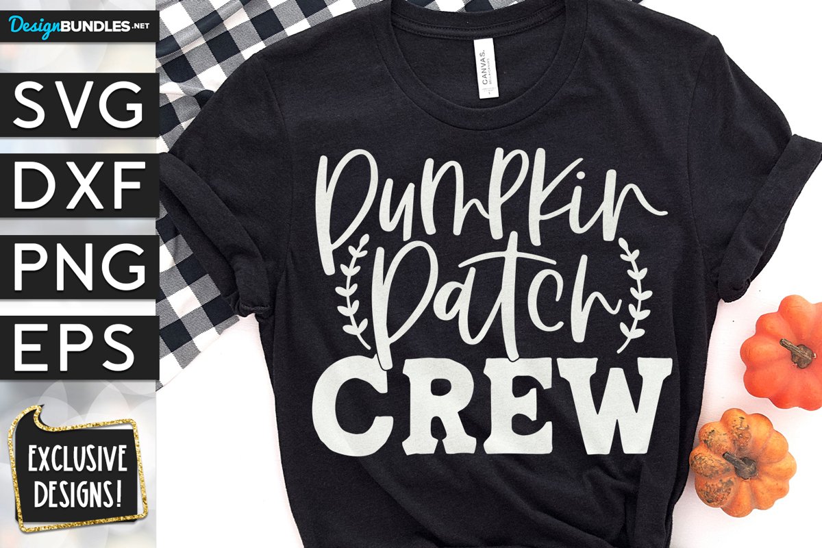 Pumpkin Patch Crew SVG DXF PNG EPS